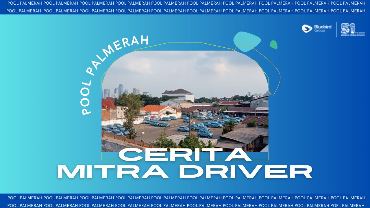 Cerita Mitra Driver Pool Palmerah - YouTube