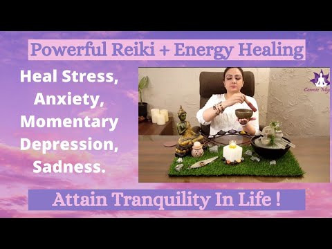 Powerful Reiki + Energy Healing| Heal Anxiety, Stress, Depression ...