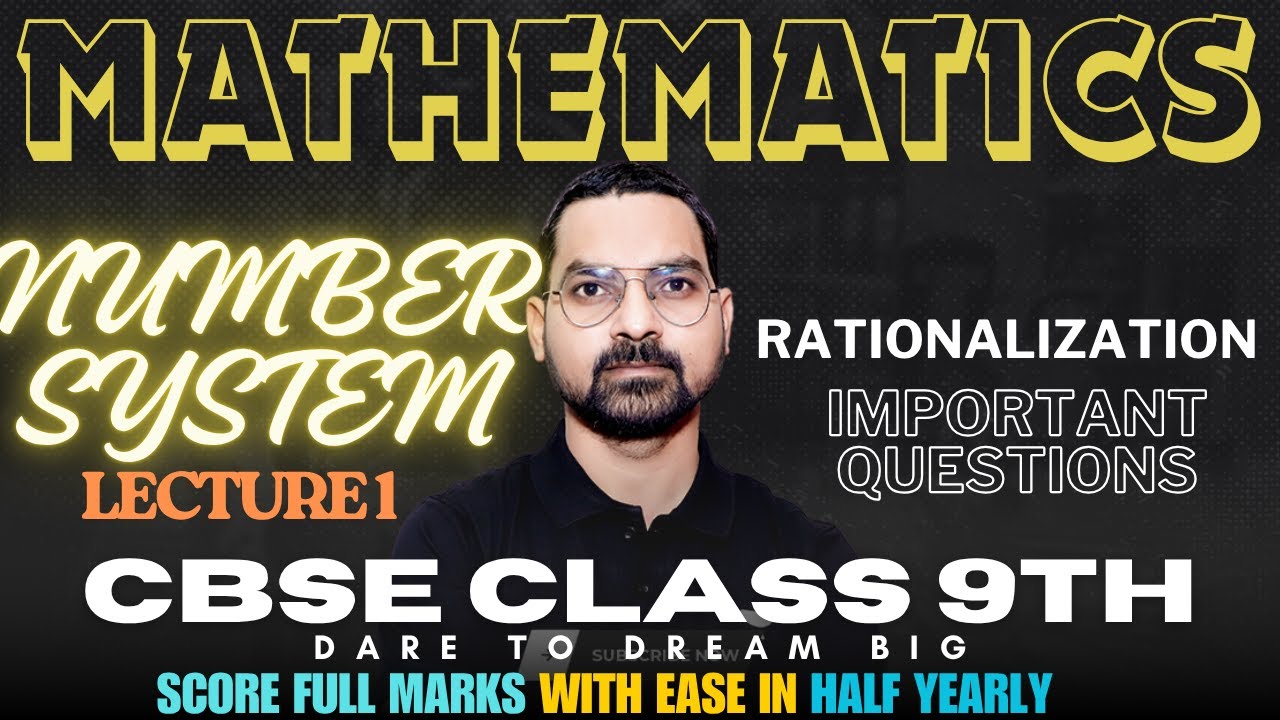 Master Rationalization I Number System | CBSE Class 9 Maths | Important ...