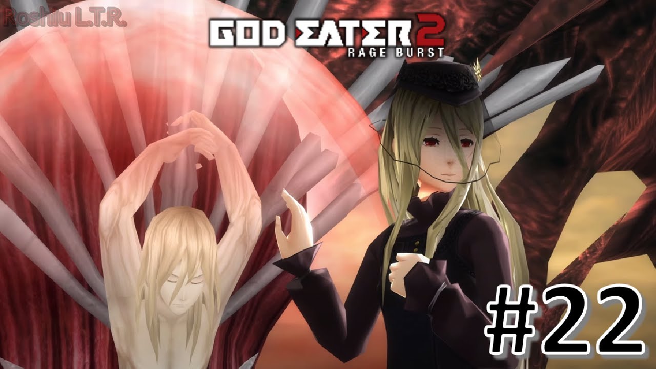 God Eater 2: Rage Burst - Part 22 Final Boss + Ending - YouTube