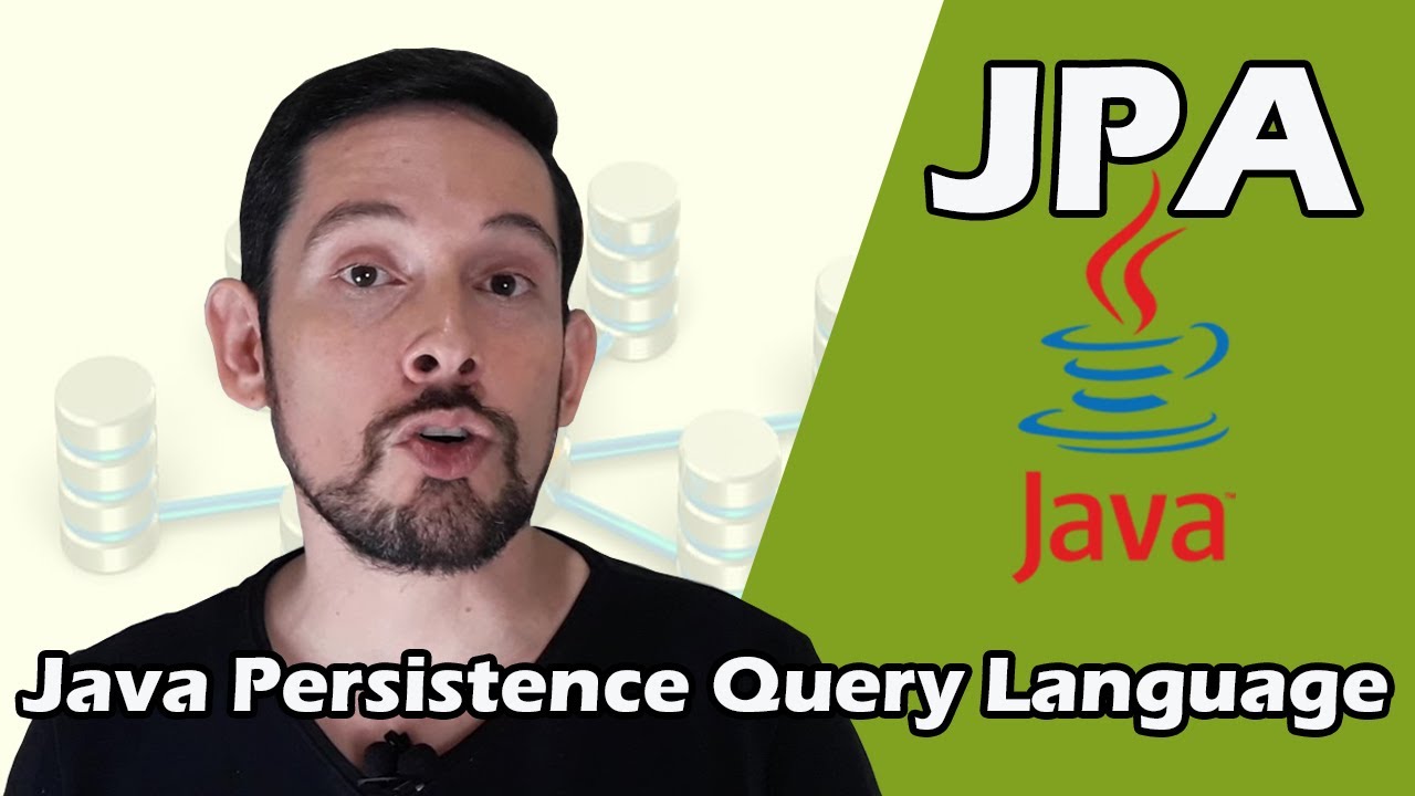 API de JPA - Todo lo que necesitas saber para crear sentencias JPQL y ...