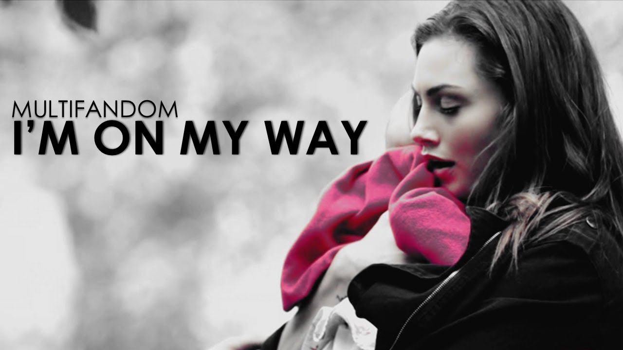 Multifandom - I'm on my way (Happy 2016) - YouTube
