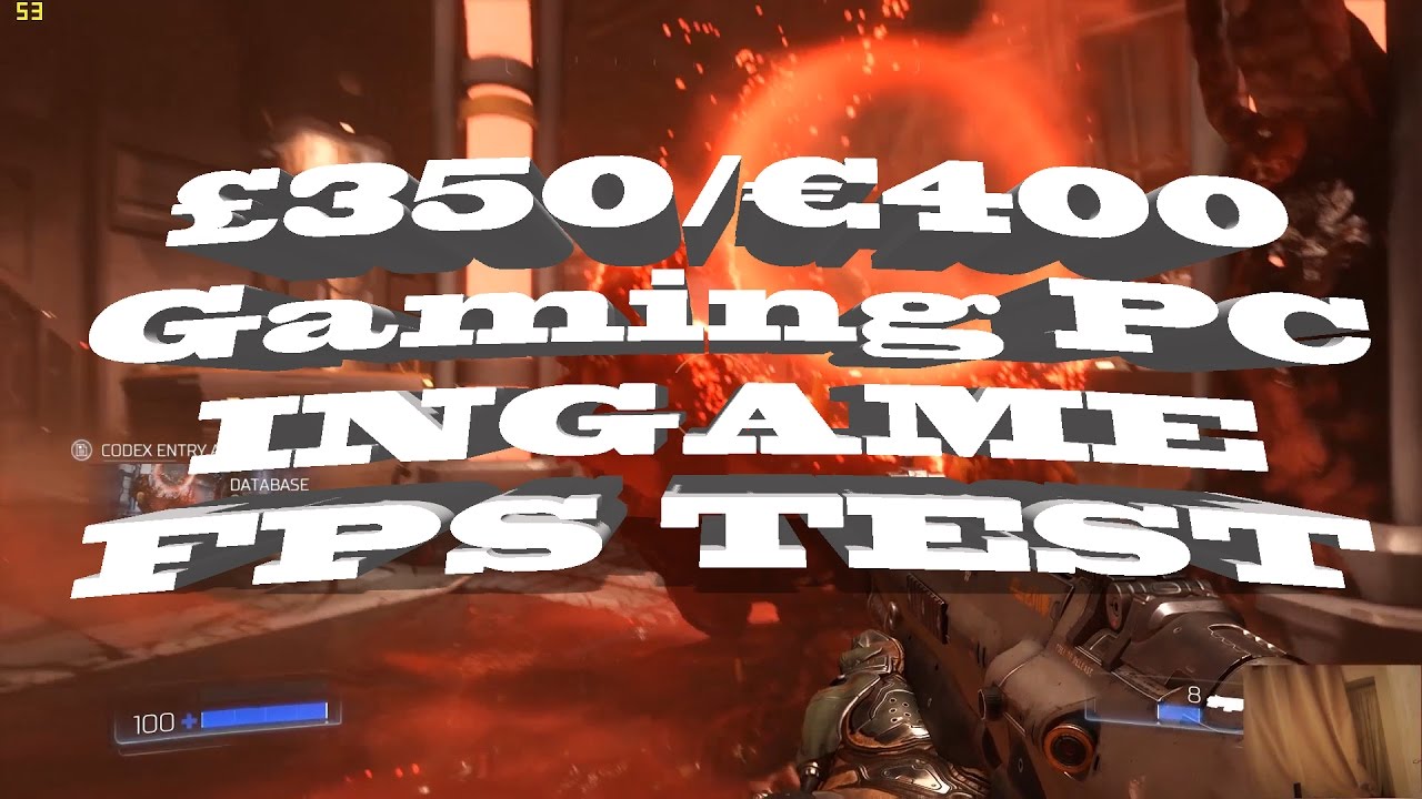 £350/€400 Gaming PC INGAME FPS TEST - YouTube
