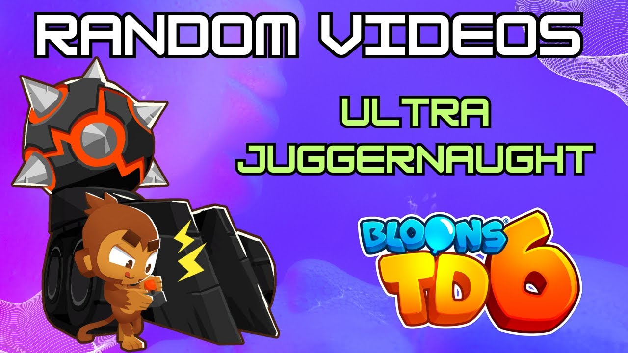 How Good Is The ULTRA-JUGGERNAUT? | BTD6 | Bloons Tower Defense - YouTube