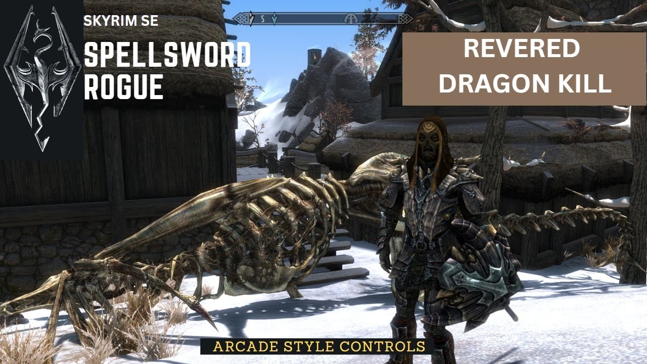 Spellsword Rogue: Revered Dragon Kill - Modded Skyrim SE with Custom ...
