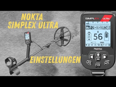 ❌ NOKTA Simplex Ultra ❌ Einstellungen Deutsch 