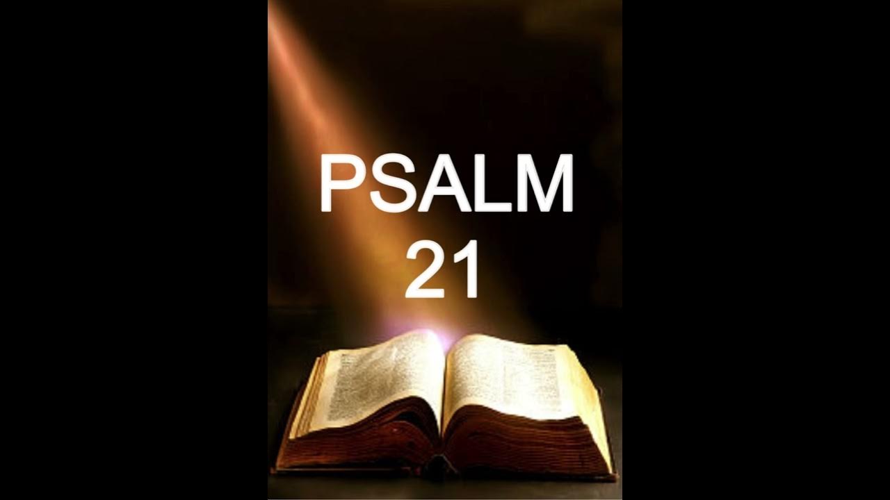 psalm-21-king-james-version-audio-bible-god-psalm-prayer
