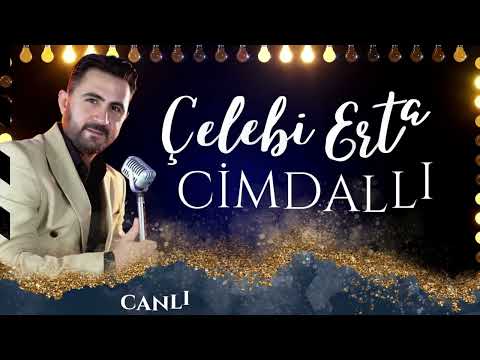 Çelebi ERTAŞ( cimdallı) canlı performans 2023
