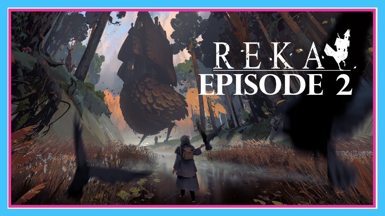 A good hut needs a lot of wood 🛖 | Reka Episode 2 | blind playthrough ...