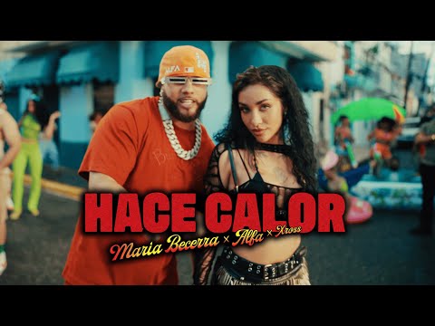 Maria Becerra, El Alfa - HACE CALOR (Lyric Video)