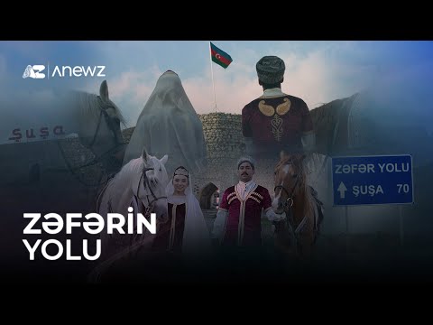 “The Path of Victory” | “Zəfərin Yolu”