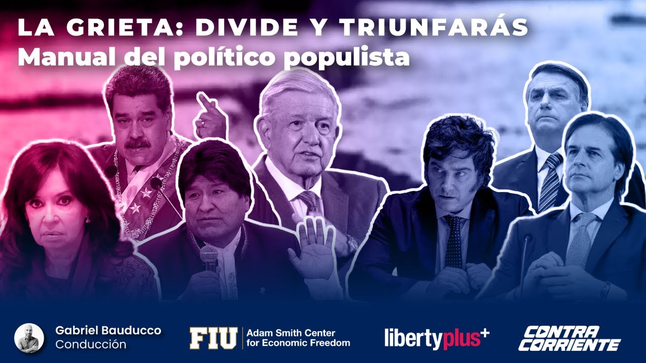 LA GRIETA: DIVIDE Y TRIUNFARAS, MANUAL DEL POLÍTICO POPULISTA - YouTube