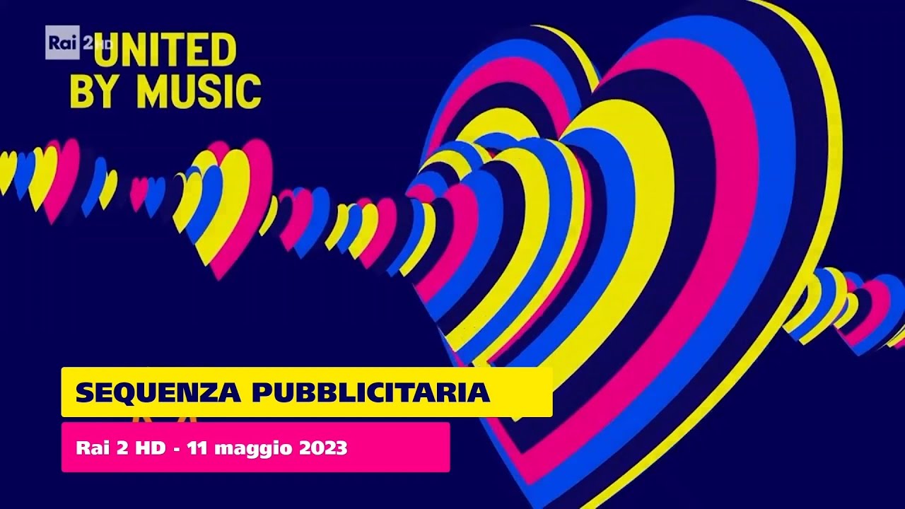 Rai 2 HD - Sequenza pubblicitaria | 11 maggio 2023 #eurovision2023 ...
