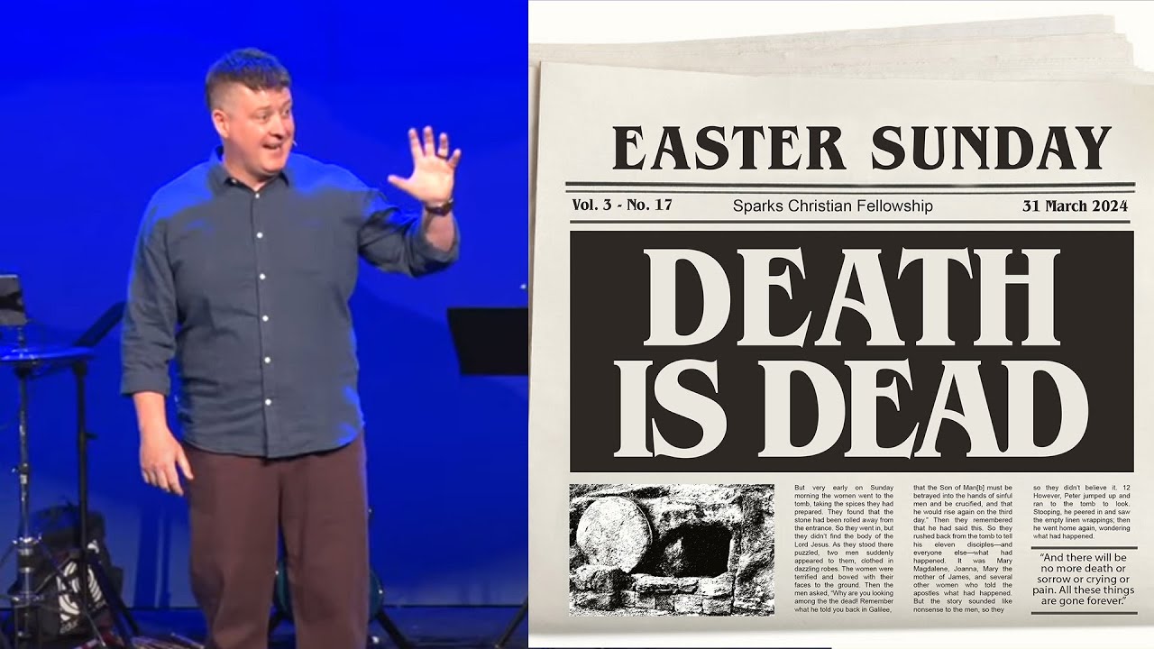 Mar 31 2024 - Death is Dead - Easter 2024 - YouTube