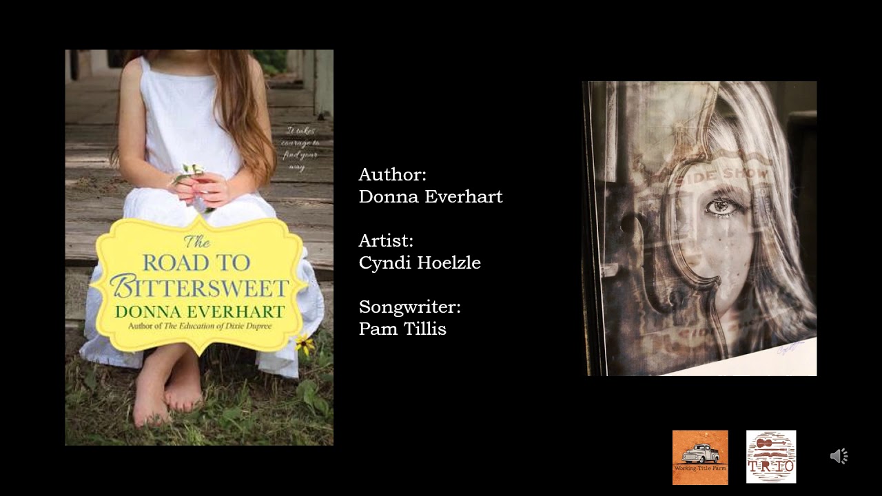 The Pretty One by Pam Tillis for The Road to Bittersweet by Donna ...