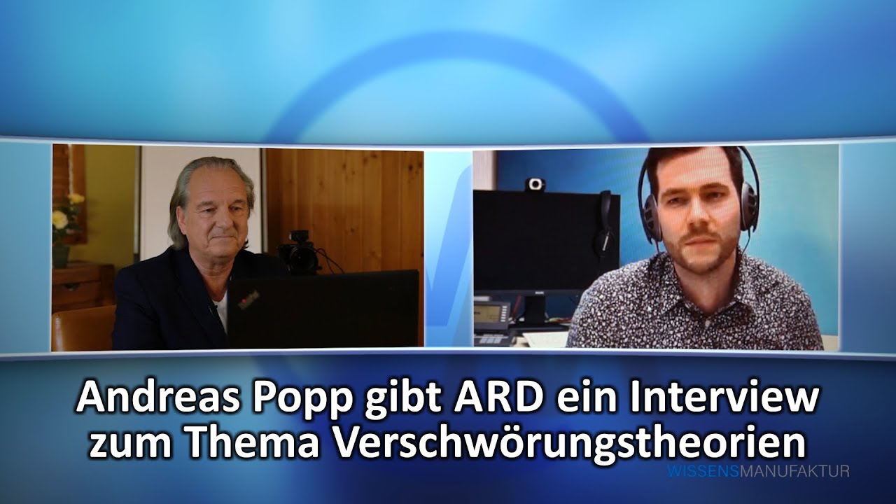 Andreas Popp gibt ARD ein Interview zum Thema Verschwörungstheorien ...