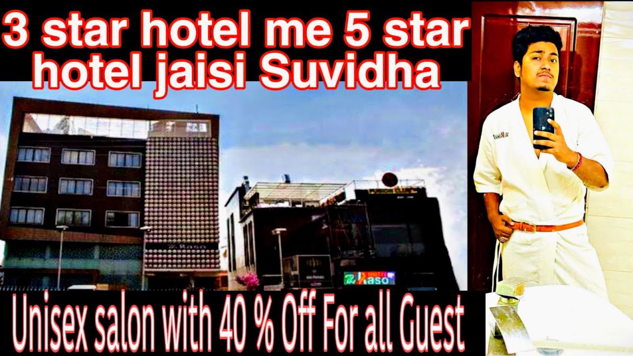 Ye hotel Me kya nai hai | Raso hotel Ranchi |Aditya vlogs - YouTube