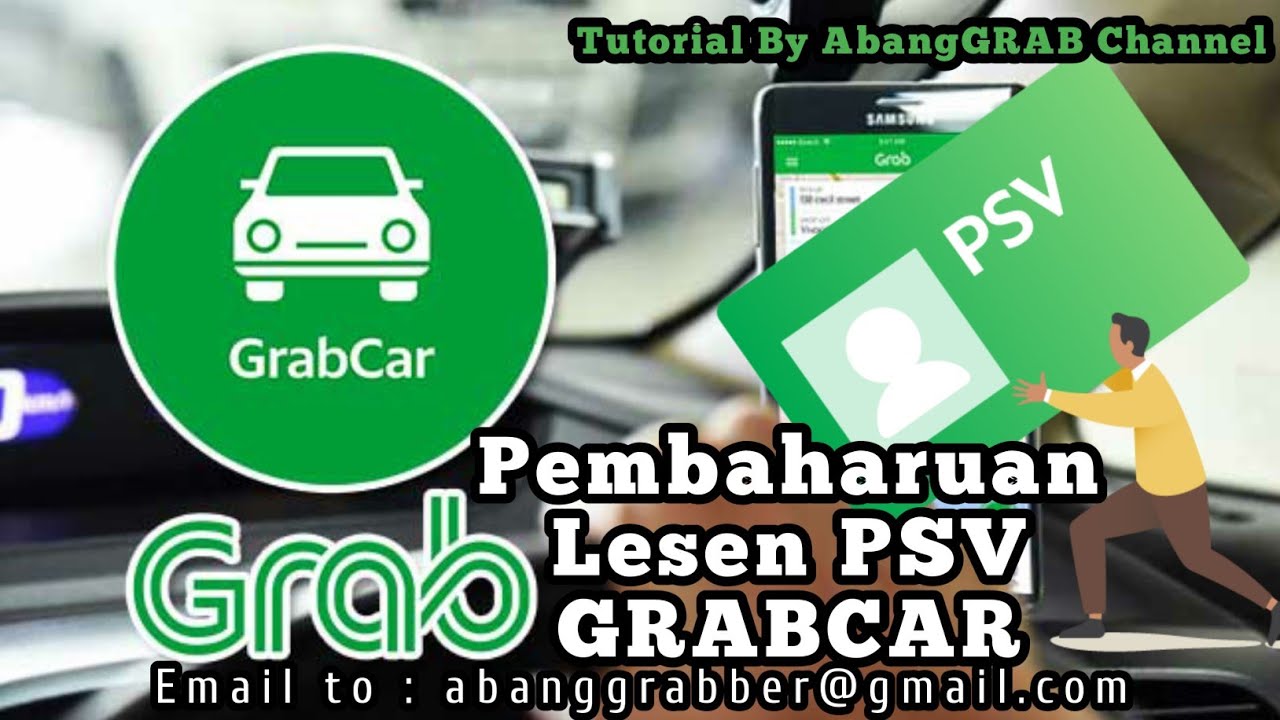 Proses Pembaharuan Lesen PSV Grabcar | Grab PSV License Renewal Process ...