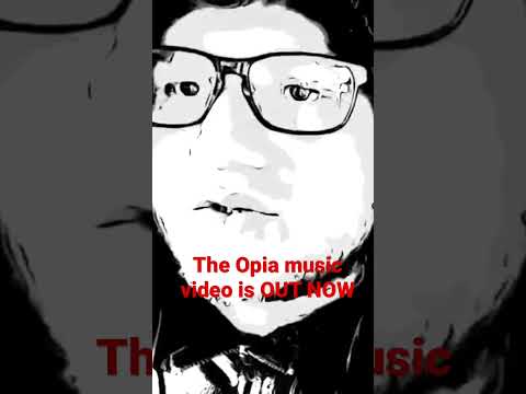 OPIA MUSIC VIDEO OUT NOW - YouTube