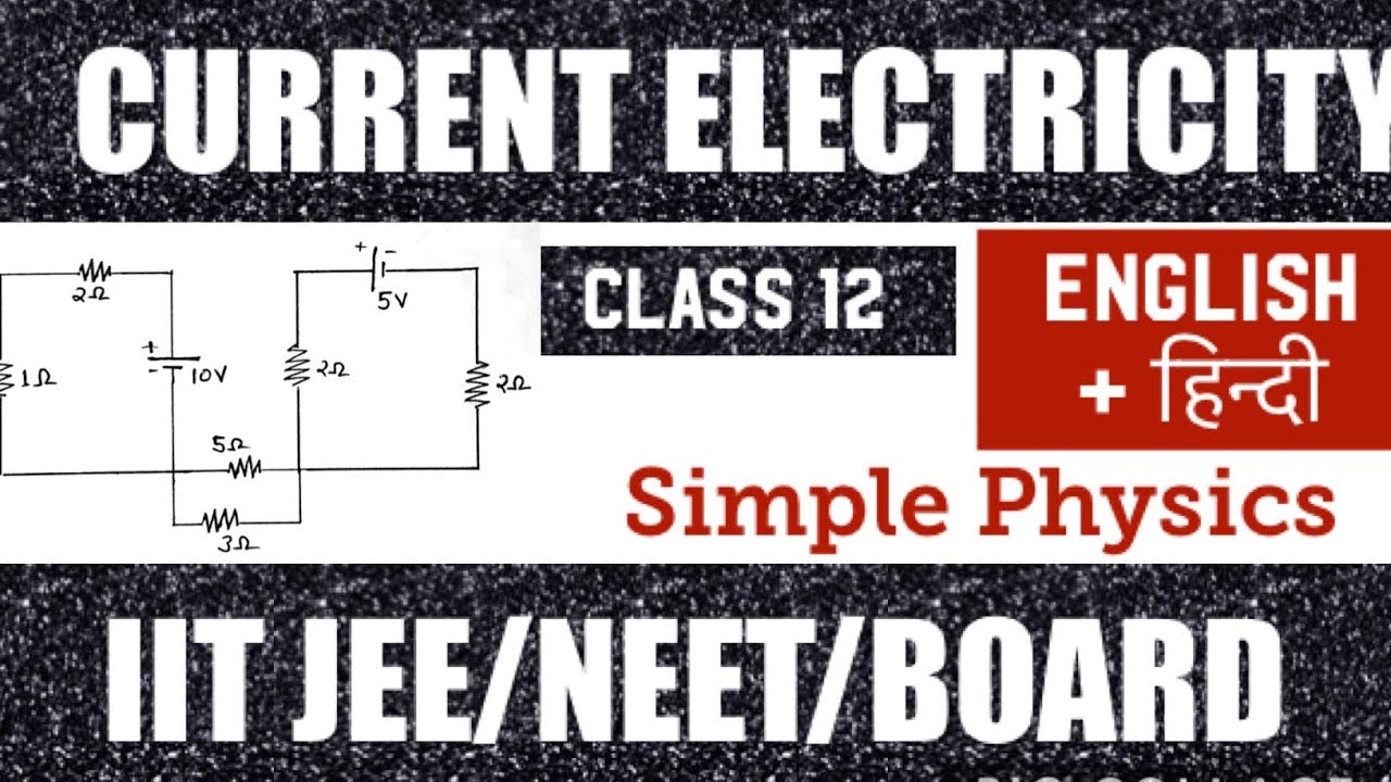 Current Electricity (lecture-01): Properties of e cell - YouTube