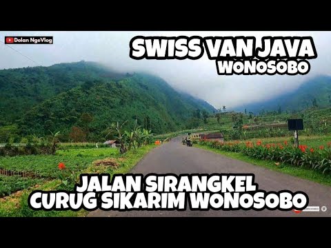 Jalan Sirangkel Swiss Van Java Wonosobo, Jalan Indah Di Wonosobo Jawa Tengah || #DolanNgeVlog ...