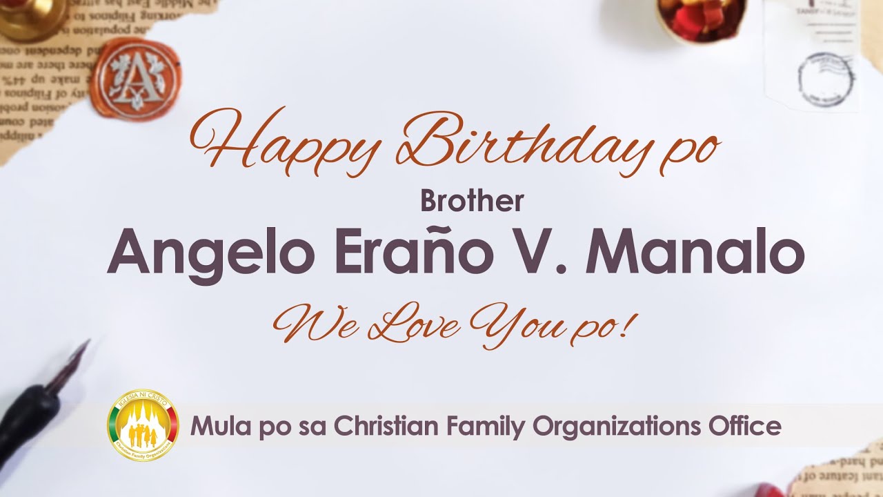 CFO Greetings for Brother Angelo Eraño V. Manalo - May 1, 2021 - YouTube
