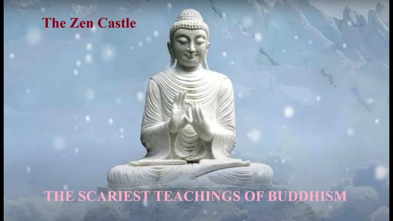 The Scariest Teachings of Buddhism - YouTube