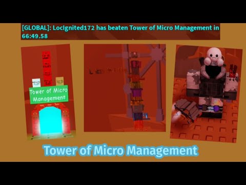 Tower of Micro Management - YouTube