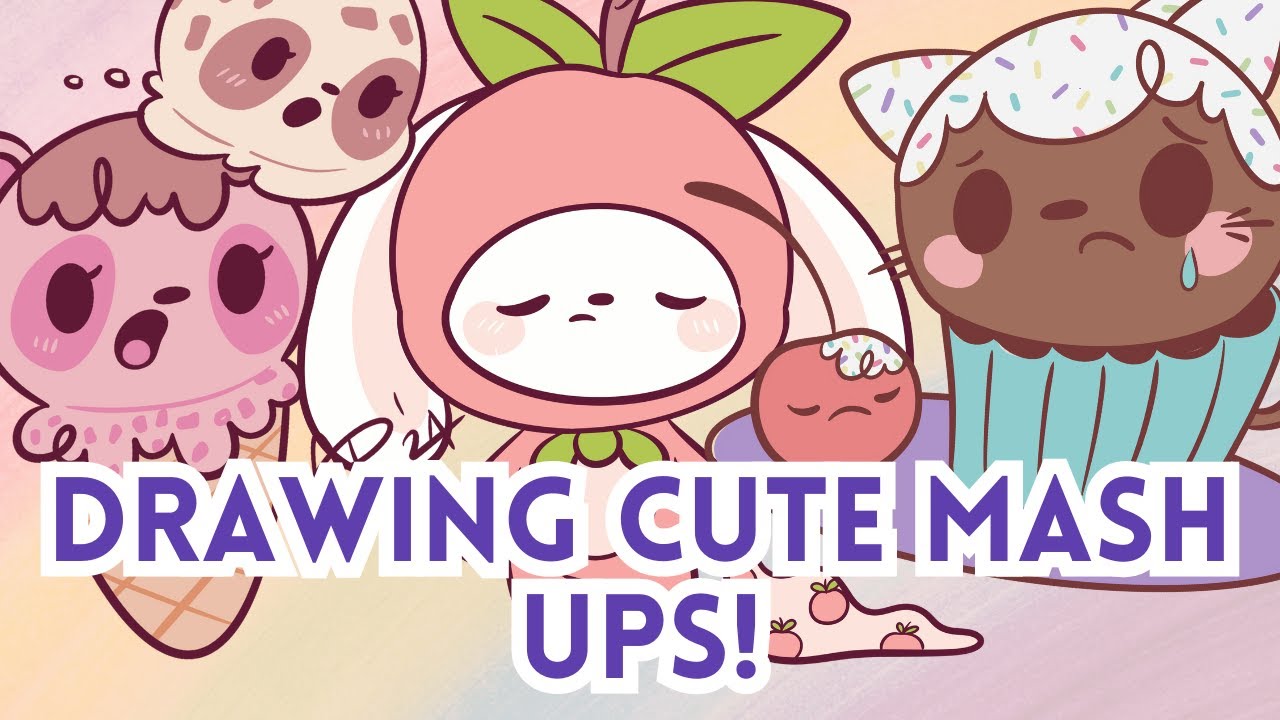 Drawing Cute Mash Ups! - YouTube