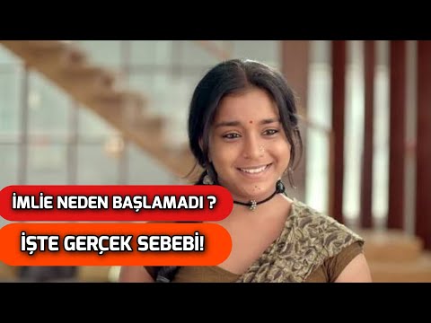 İmlie Neden Başlamadı? Tüm Merak Edilenler