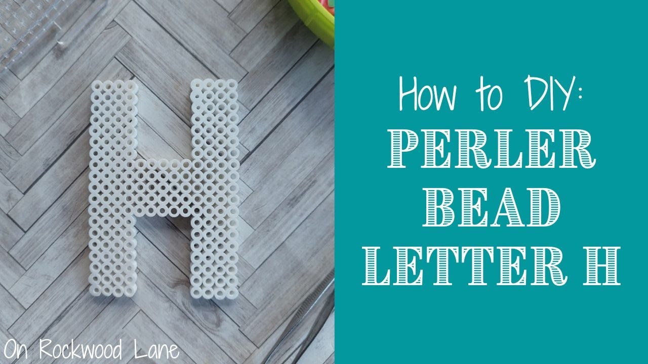 How to DIY: Easy Perler Bead Letter H - YouTube
