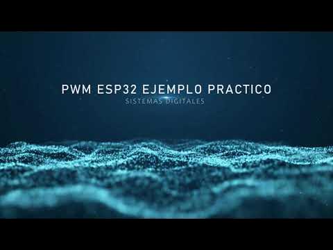 PWM en esp32 y API LEDC parte 2 - YouTube