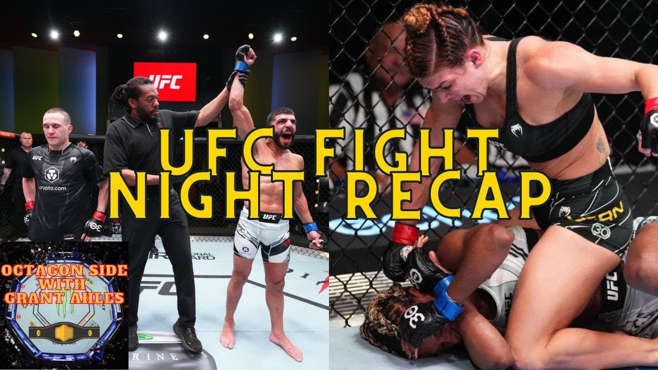 UFC Fight Night Recap Octagon Side with Grant Ahles - YouTube