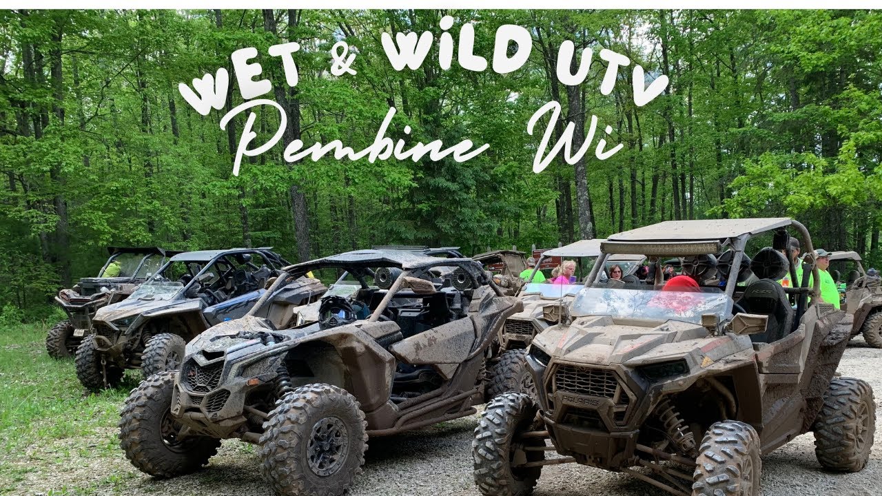 The Dirty Side of Fun | Wet and Wild UTV Adventure in Pembine Wisconsin ...