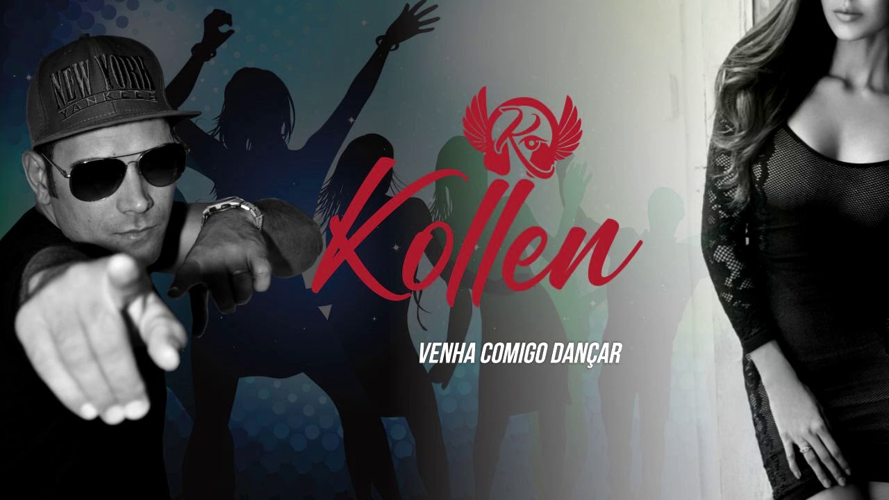 Kollen - Venha comigo dançar - YouTube