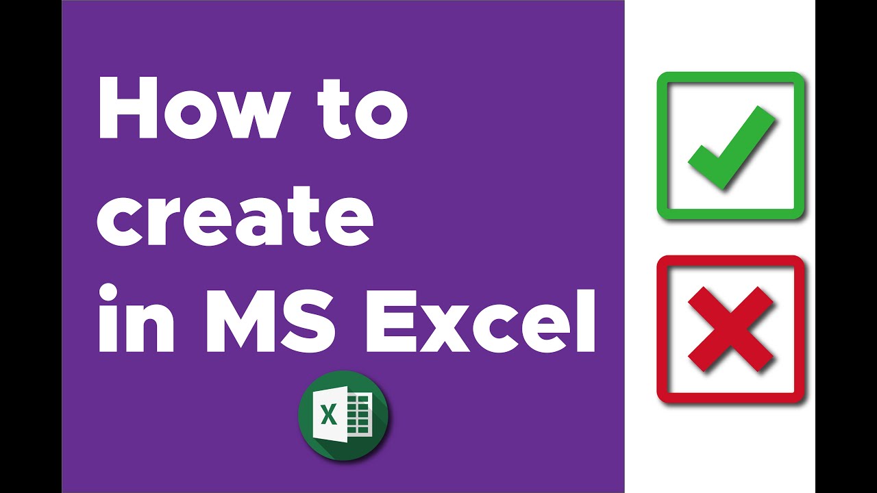 How to Create Checkboxes with X and Tick in Excel Using the UNICHAR ...