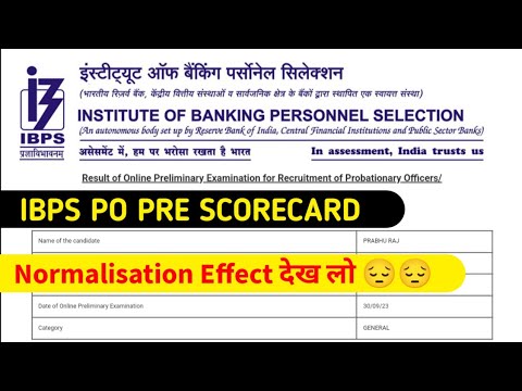 My IBPS PO PRE SCORECARD 2023 | Normalisation Effect 😔🥲 - YouTube