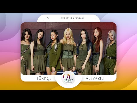 CLC 'Helicopter' Showcase [Türkçe Altyazılı]
