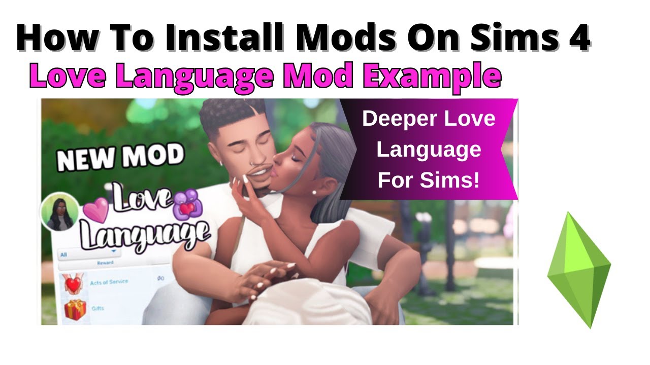 How To Install Love Language Mod For Sims 4 | 2025 - YouTube