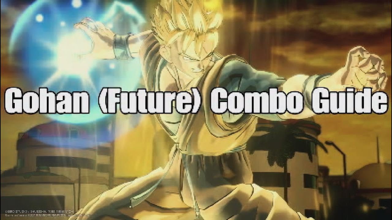 DBX2: Gohan(Future) In-depth Combo Guide - YouTube
