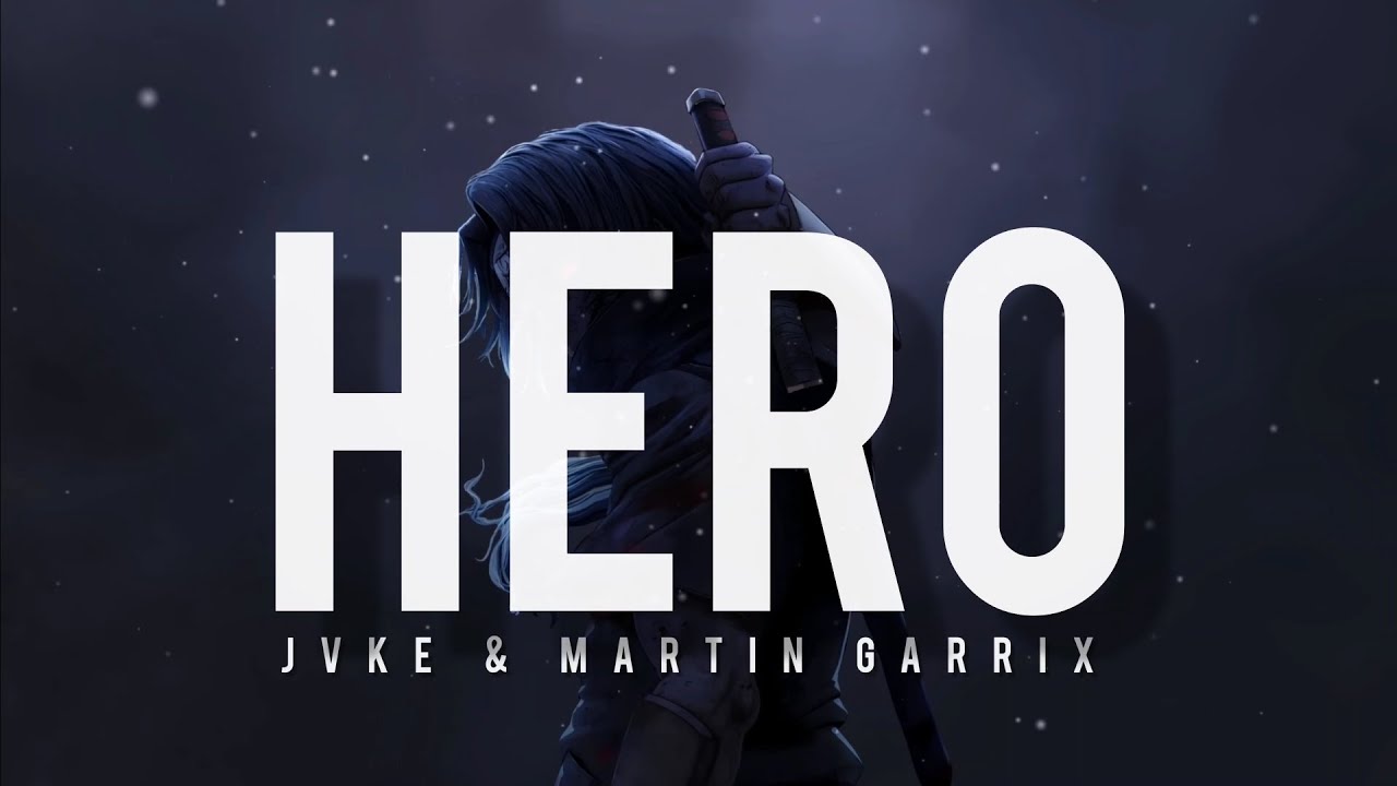 Martin Garrix & JVKE - Hero - 4K - ( Lyrics + Reverb ) - YouTube