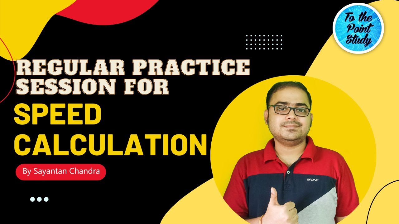 Sunday Special Session for Speed Calculation: 16th October,2022 # ...