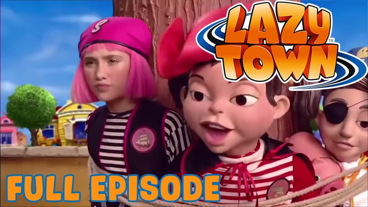 Lazy Town Full Episode | Robbie Rotten Rottenbeard | Season 1 Full ...
