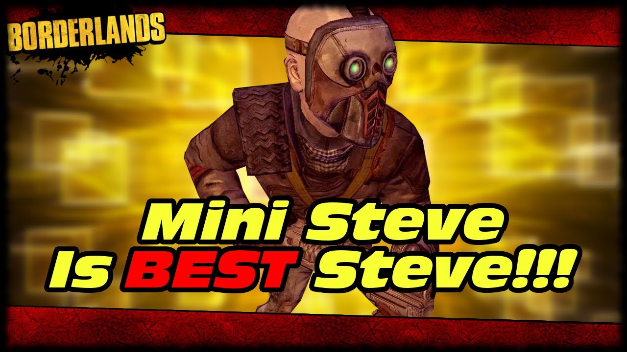 Borderlands GOTY Mini Steve Rare Loot Midget Spawn FINALLY Caught On ...