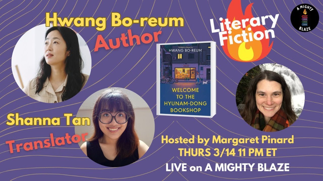 Blaze LitFic In Translation with Hwang Bo-reum & Shanna Tan 🔥 - YouTube