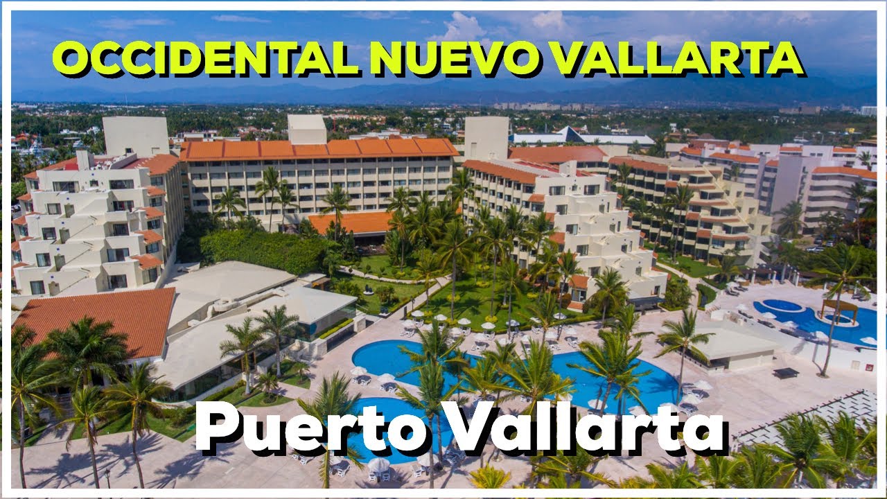 OCCIDENTAL NUEVO VALLARTA | PUERTO VALLARTA. Puerto Vallarta. Jalisco ...