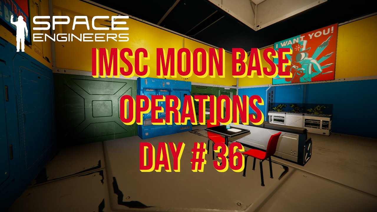 Space Engineers – Season 3 – Day # 36 IMSC Moon Base – Living Quarters ...