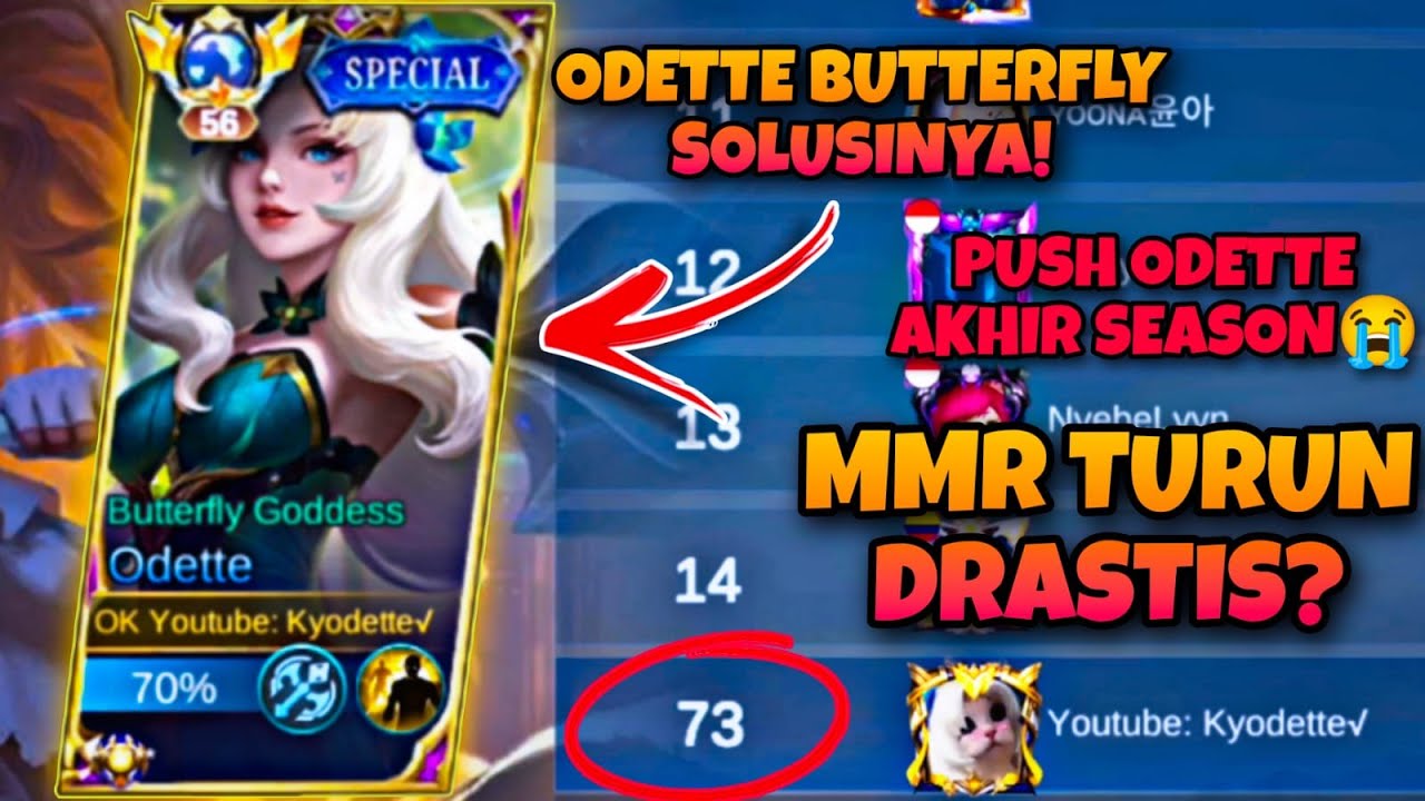 ODETTE BUTTERFLY SKIN WINSTREAK? AKHIR SEASON PUSH GLORY! I ODETTE TOP ...