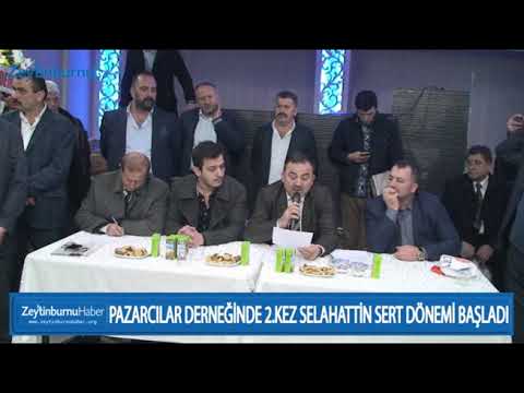 PAZARCILAR DERNEĞİNDE 2 KEZ SELAHATTİN SERT DÖNEMİ BAŞLADI