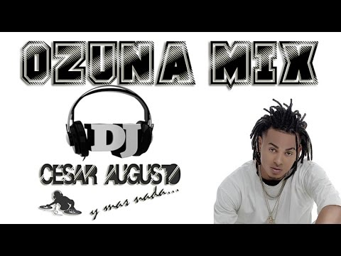 OZUNA MIX dj cesar augusto - YouTube